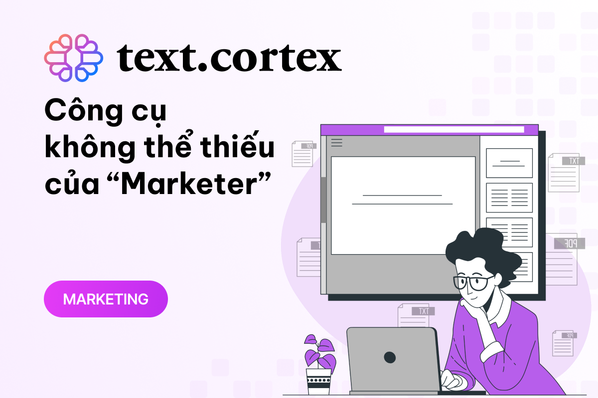 Creating Quality Content with Text Cortex: An Indispensable Tool for "Marketers"